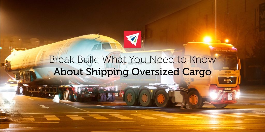 Break Bulk Shipping: What You Need to Know About Shipping Oversized ...