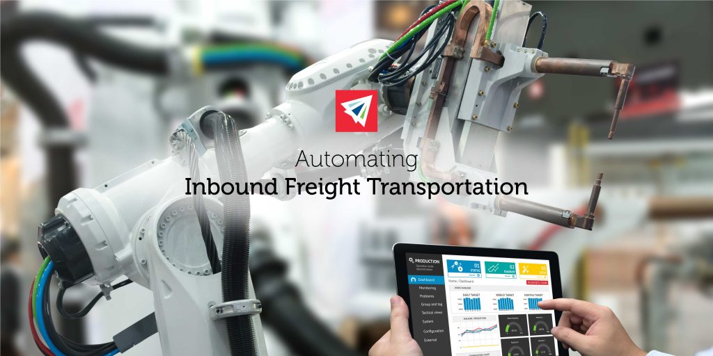 Automating Inbound Freight Transportation - Land, Sea, & Air Shipping ...