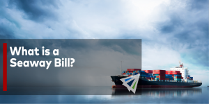 What is a Seaway Bill? - Land, Sea, & Air Shipping Services - InterlogUSA