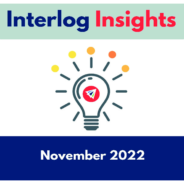 Interlog Insights - November 2022 - Land, Sea, & Air Shipping Services ...