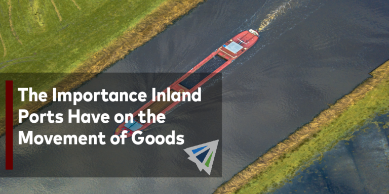 The Importance Inland Ports Have on the Movement of Goods - Land, Sea ...