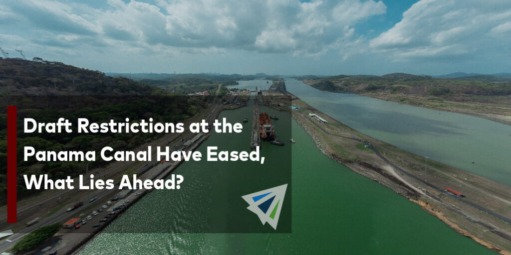 Draft Restrictions at the Panama Canal Have Eased, What Lies Ahead ...